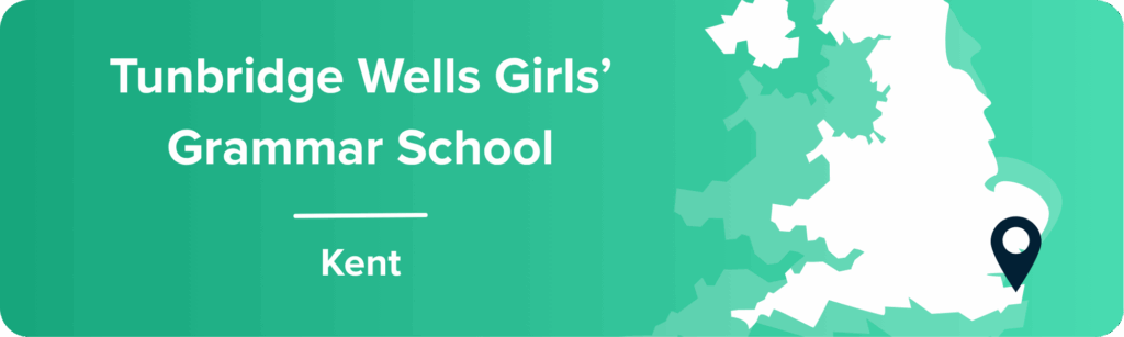 Tunbridge Wells Girls’ Grammar School | Pass Eleven Plus