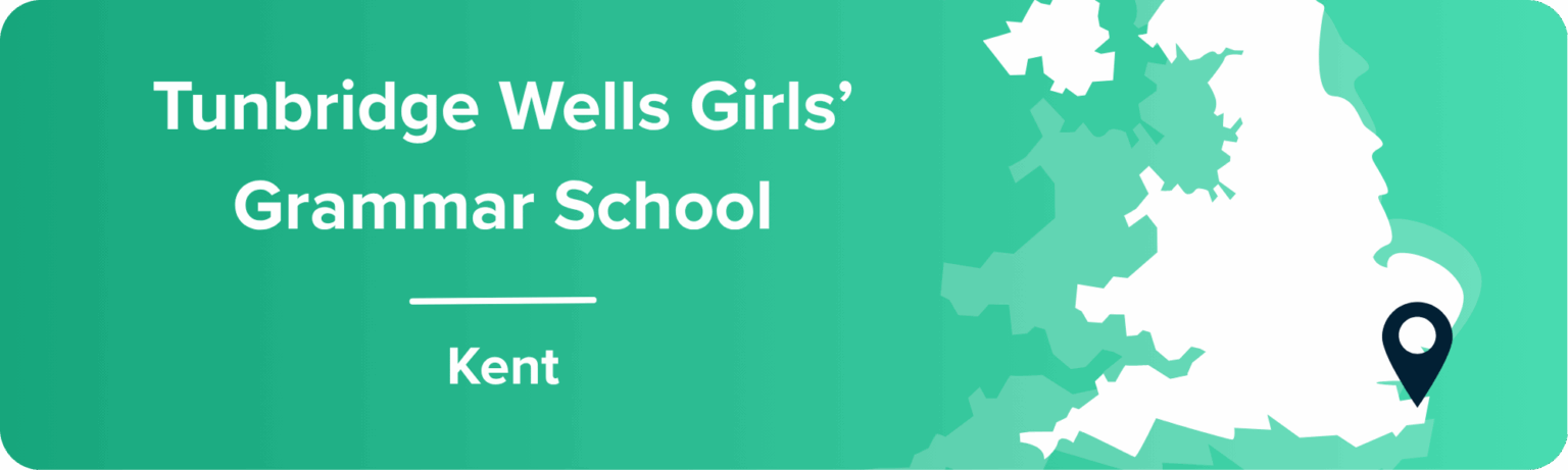 Tunbridge Wells Girls’ Grammar School | Pass Eleven Plus